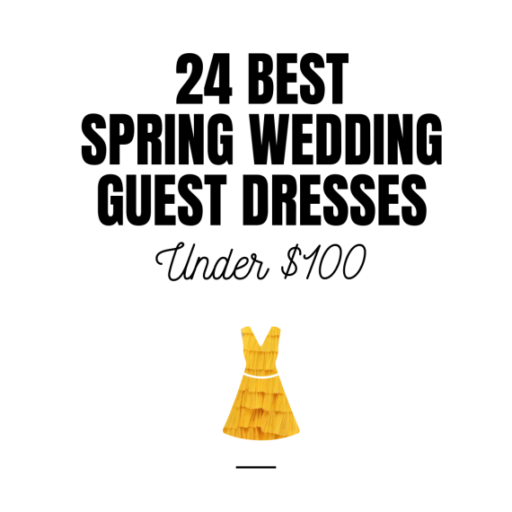 24 Vibrant Spring Wedding Guest Dresses 2024 (Under $100!)