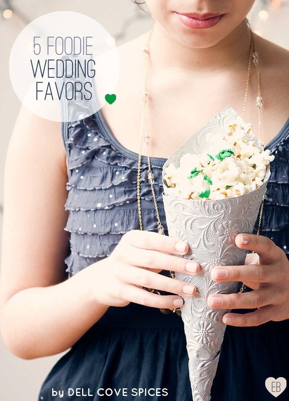 Top Five Delish Foodie Wedding Favors